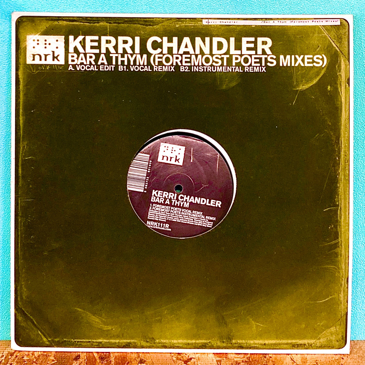Kerri Chandler ‎– Bar A Thym (Foremost Poets Mixes) – 汎芽舎